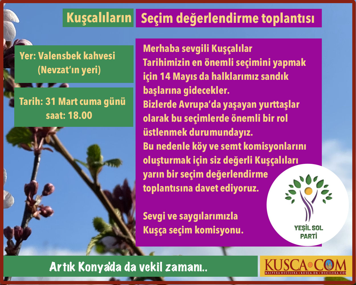 Kuşçalıların seçim değerlendirme toplantısına davetiye - Kusca.com